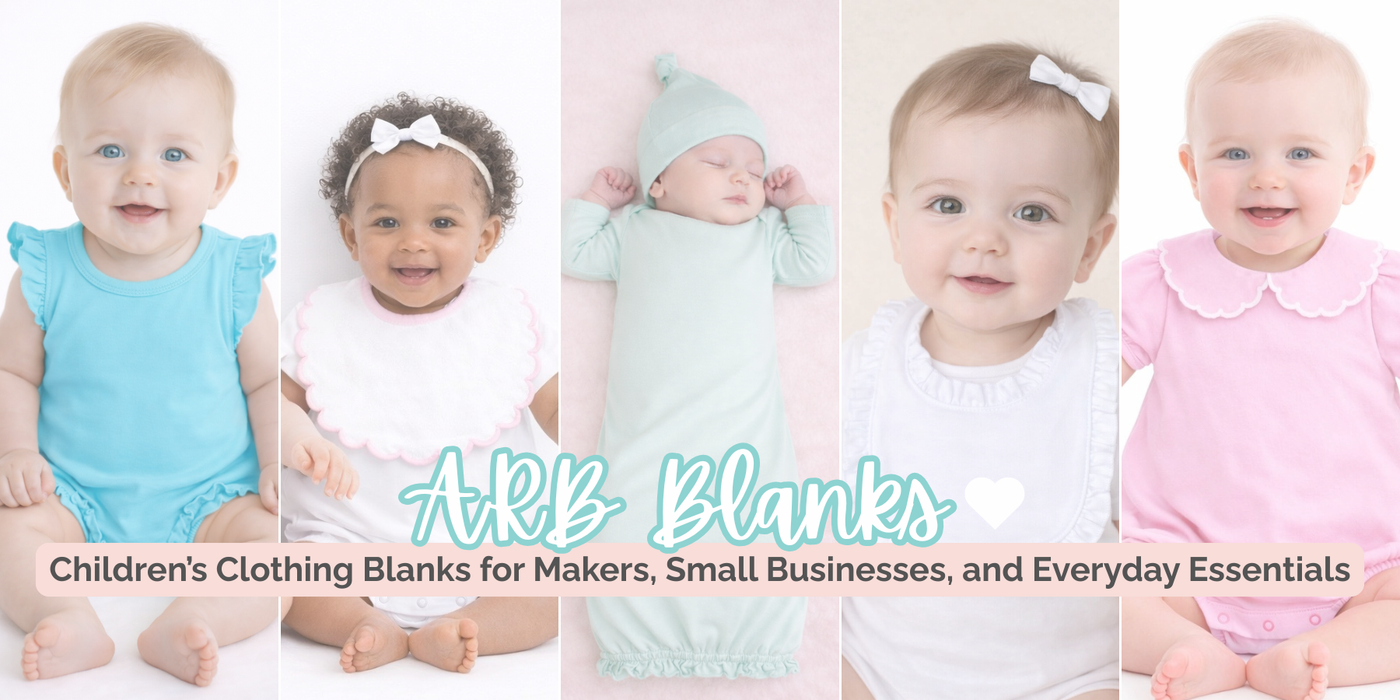 ARB Blanks - High quality, affordable children's blanks